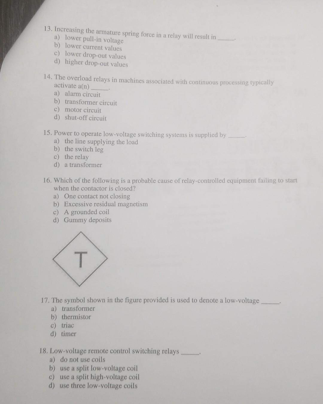 Solved 13. Increasing the armature spring force in a relay | Chegg.com