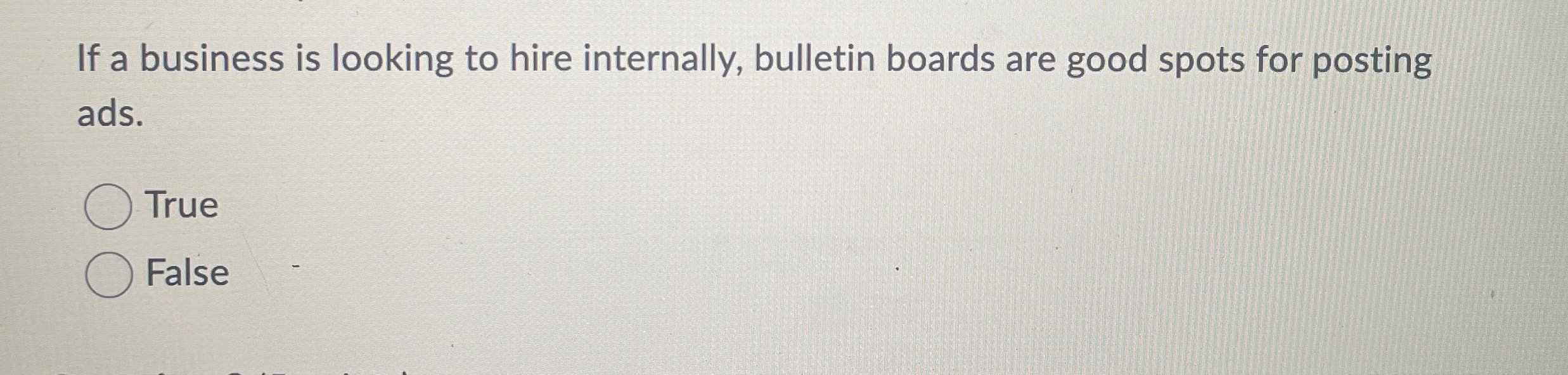 Solved If a business is looking to hire internally, bulletin | Chegg.com
