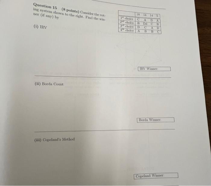 Solved Question 15 ( 8 points) Consider the voting system | Chegg.com