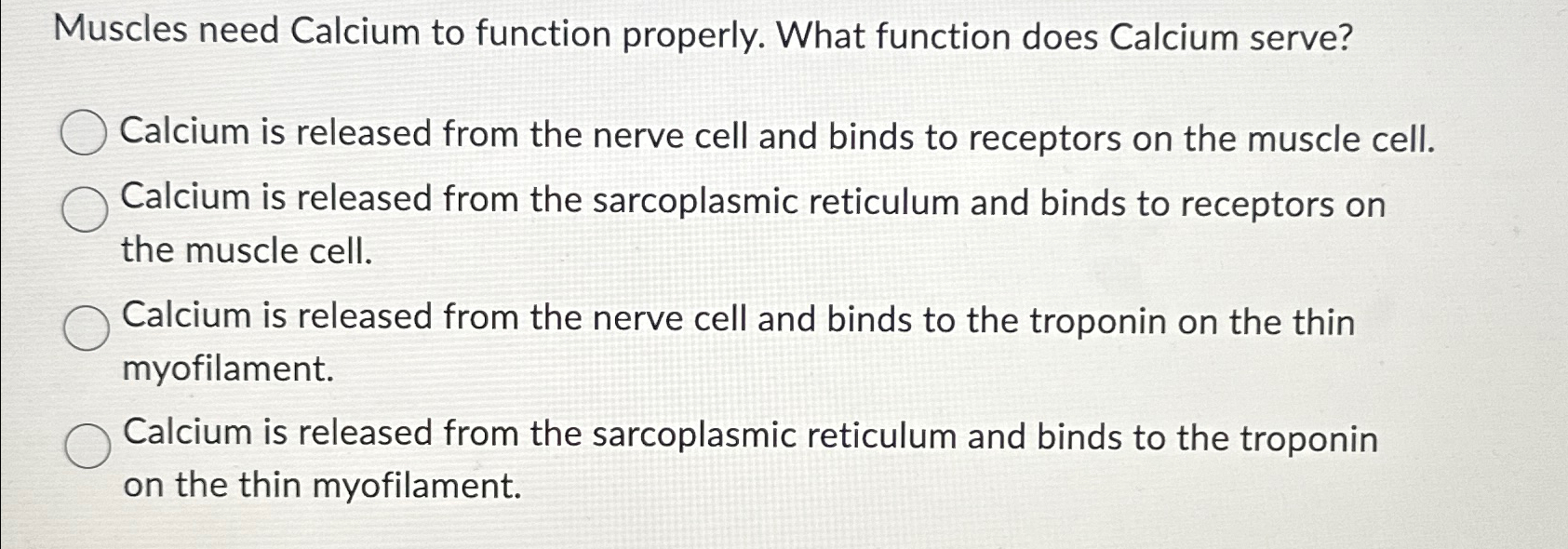 Solved Muscles need Calcium to function properly. What | Chegg.com