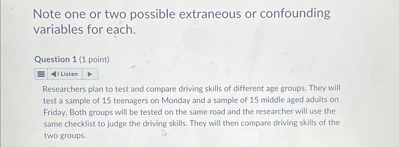 Solved Note one or two possible extraneous or confounding | Chegg.com