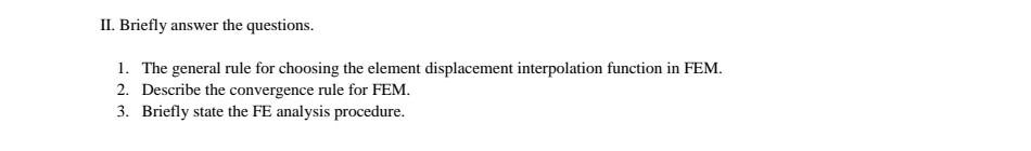 Solved III. The displacement functions of rectangle element | Chegg.com