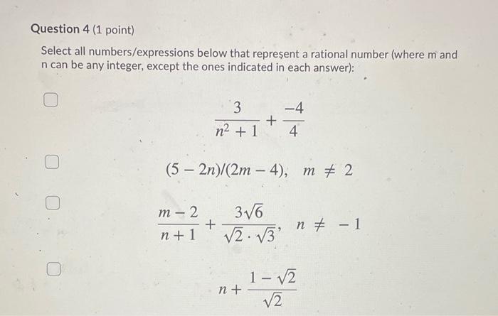 Solved Question 4 (1 point) Select all numbers/expressions | Chegg.com