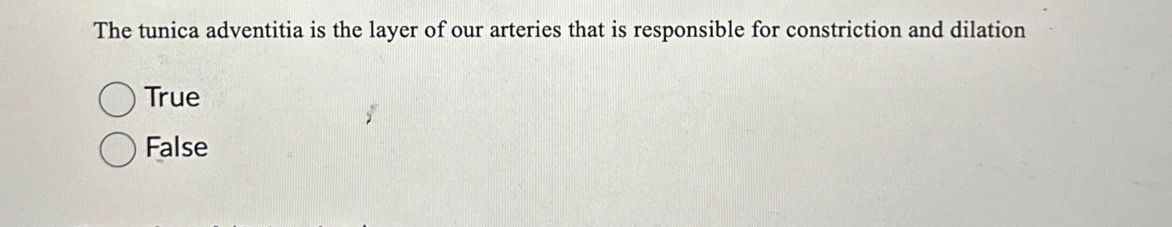 Solved The tunica adventitia is the layer of our arteries | Chegg.com