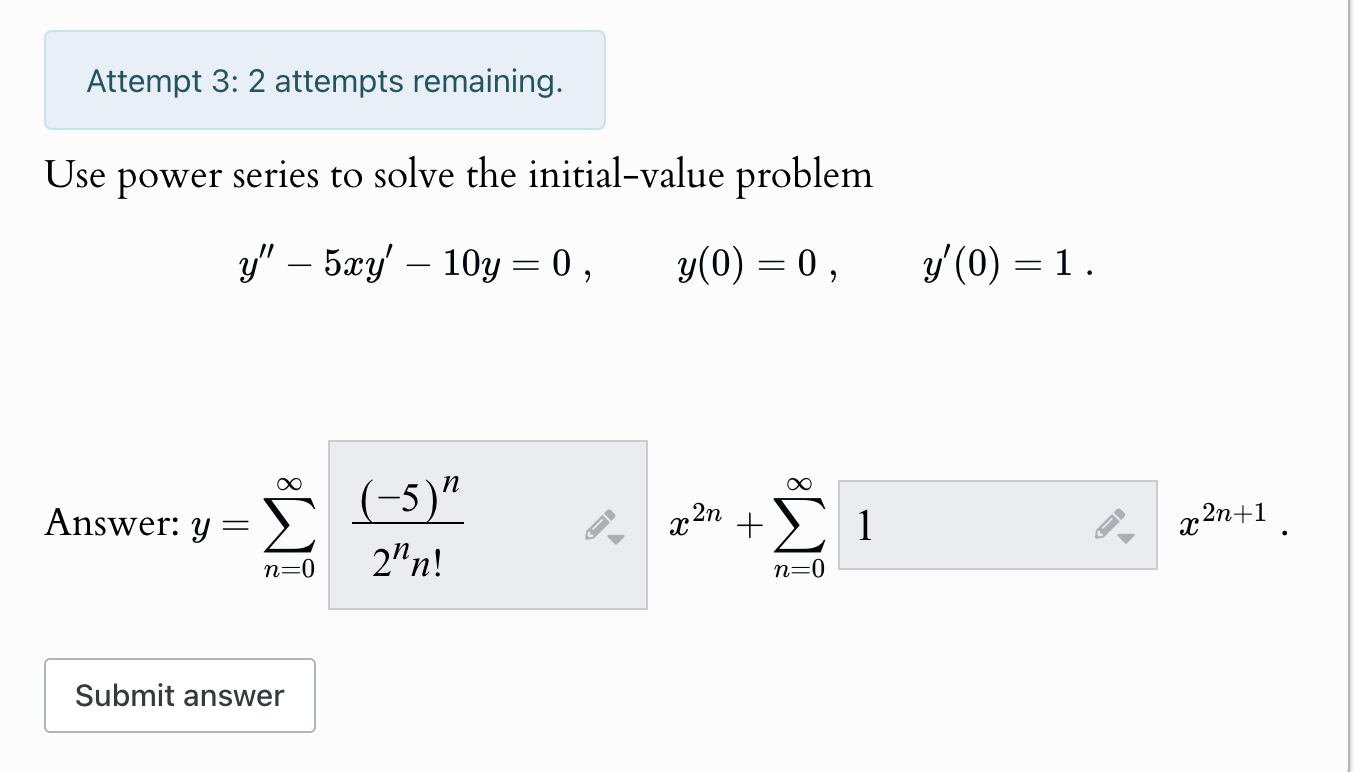 Solved Attempt 3: 2 ﻿attempts remaining.Use power series to | Chegg.com