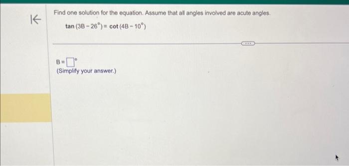 Solved Find one solution for the equation. Assume that all | Chegg.com