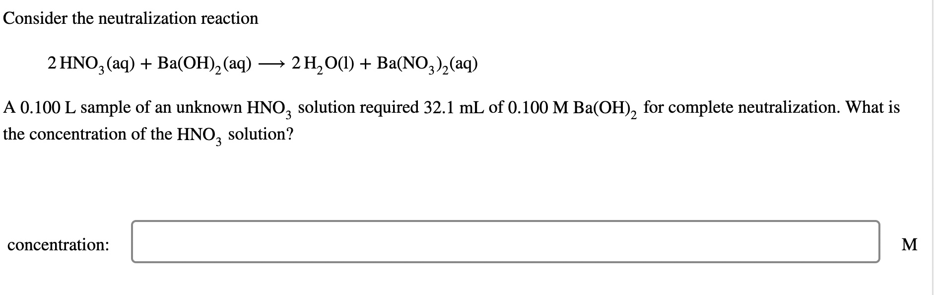 Solved Consider the neutralization | Chegg.com