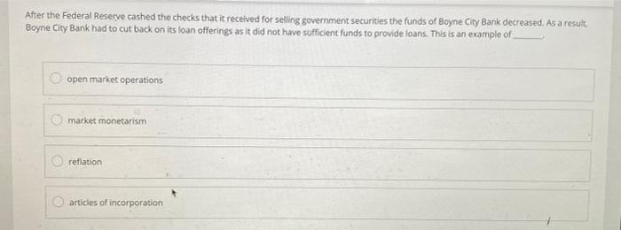 Solved After the Federal Reserve cashed the checks that it | Chegg.com