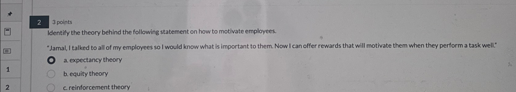 Solved 23 ﻿pointsIdentify the theory behind the following | Chegg.com