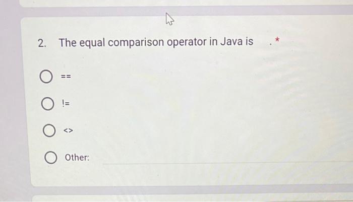 Solved 3x−3y+bx−by2. The equal comparison operator in Java | Chegg.com