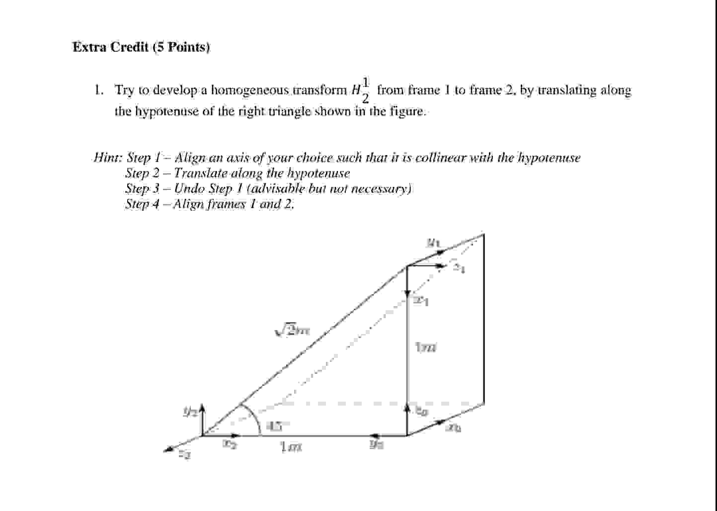Solved Extra Credit (5 ﻿Points)Try to develop a homogeneous | Chegg.com