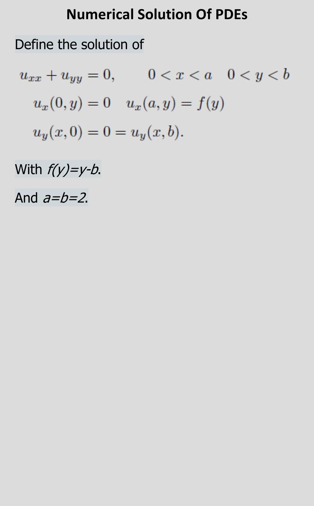 Solved Numerical Solution Of PDEs Define the solution of Uxx | Chegg.com