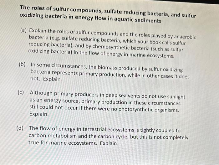 Solved The roles of sulfur compounds, sulfate reducing | Chegg.com