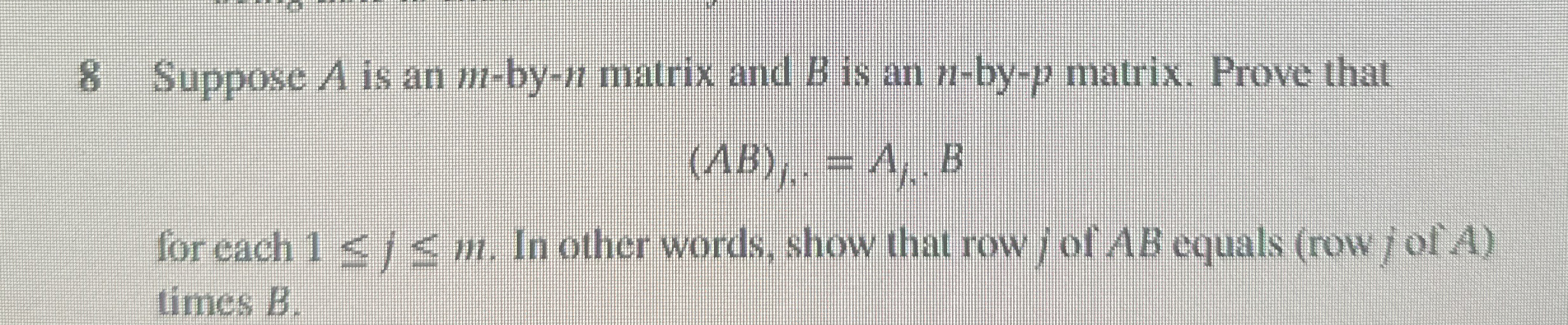 Solved 8 ﻿Suppose A ﻿is an m-by- n ﻿matrix and B ﻿is an | Chegg.com