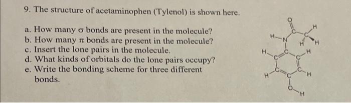 Solved 9. The structure of acetaminophen (Tylenol) is shown | Chegg.com