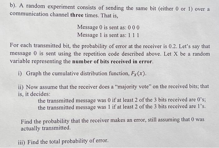 Solved b). A random experiment consists of sending the same | Chegg.com