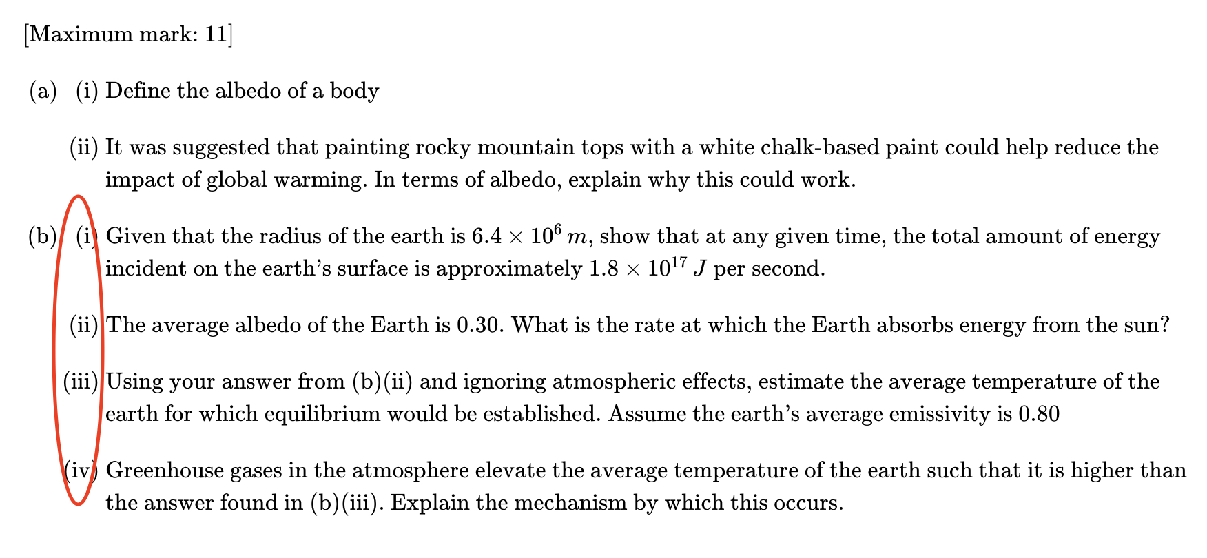 Solved [Maximum mark: 11](a) (i) ﻿Define the albedo of a | Chegg.com