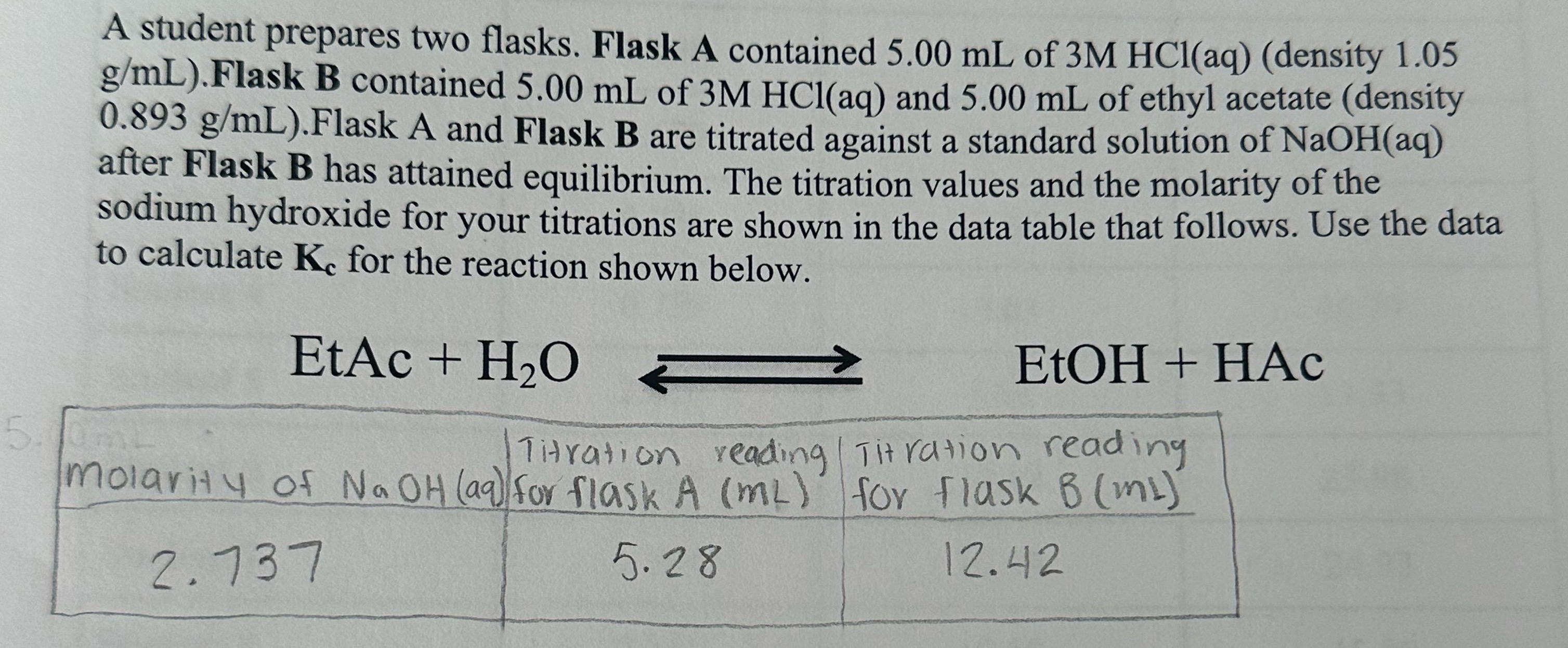 Solved A student prepares two flasks. Flask A contained | Chegg.com
