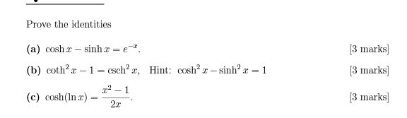 Solved Prove the identities (a) cosh - sinh t= -2. (b) coth’ | Chegg.com