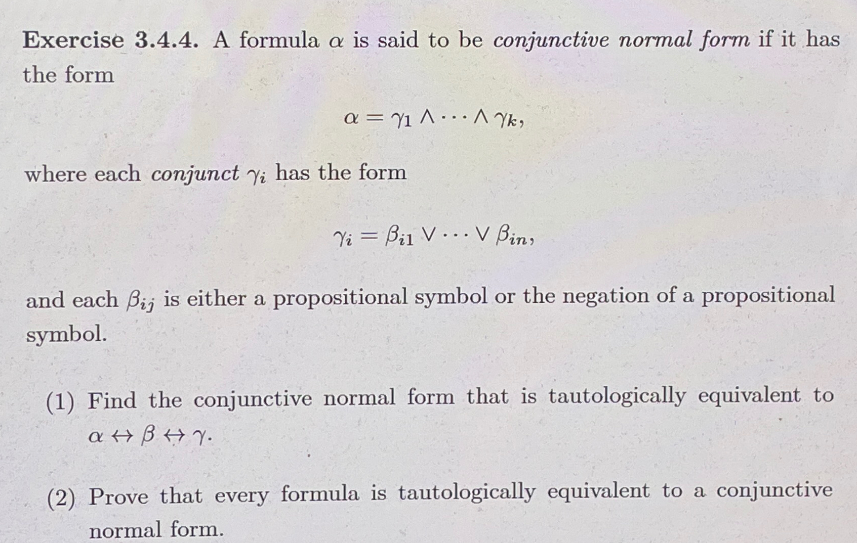 Solved Exercise 3.4.4. ﻿A formula α ﻿is said to be | Chegg.com