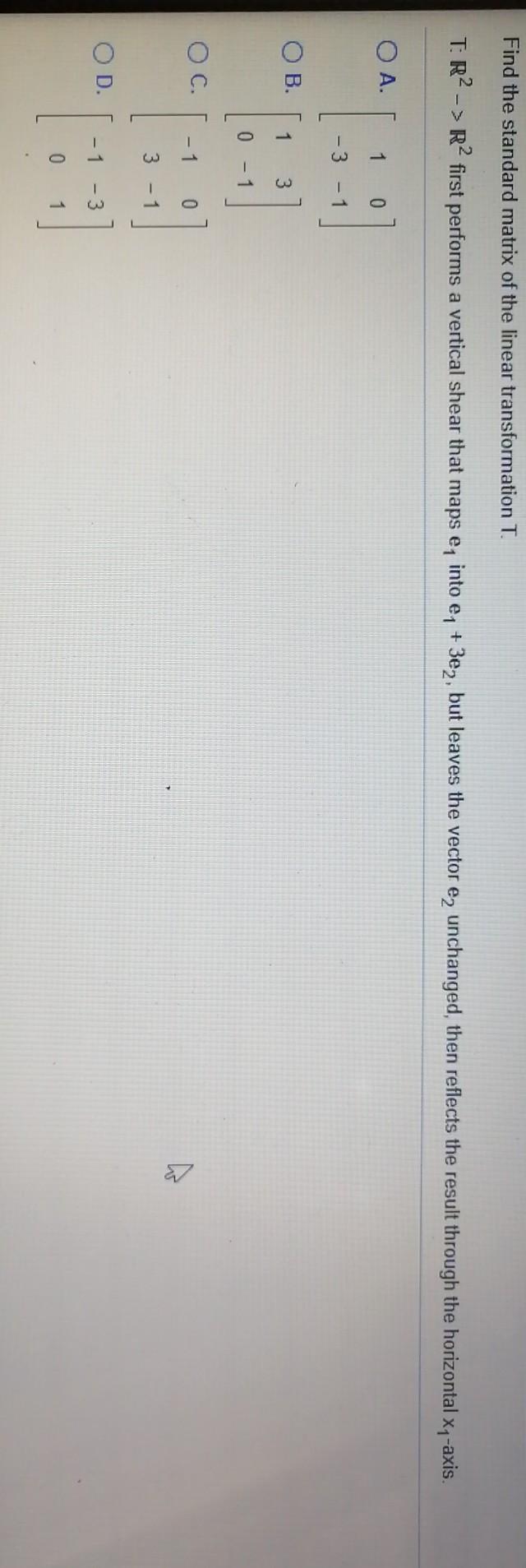 Solved Find the standard matrix of the linear transformation | Chegg.com