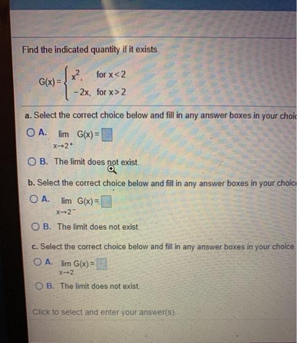 Solved Find the indicated quantity if it exists. G(x)= x?, | Chegg.com