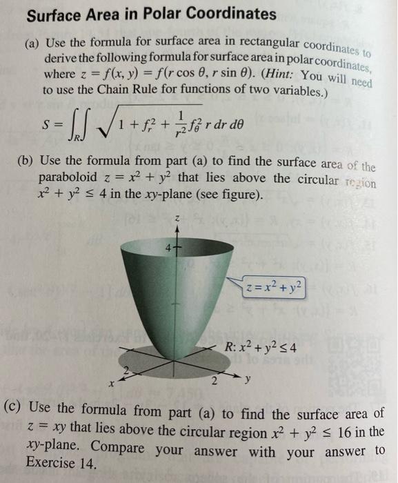 Solved Surface Area in Polar Coordinates (a) Use the formula | Chegg.com