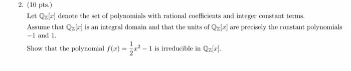 Solved Let Qz[x] denote the set of polynomials with rational | Chegg.com
