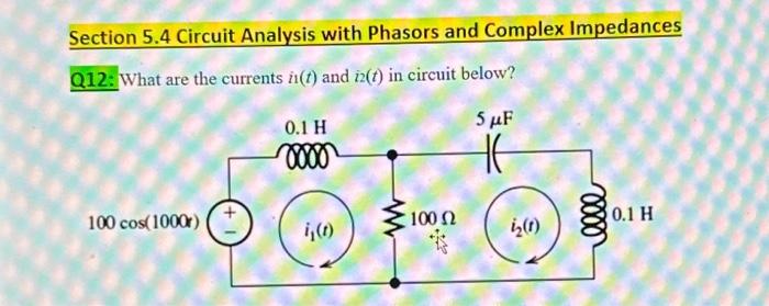 Solved Section 5.4 Circuit Analysis with Phasors and Complex | Chegg.com