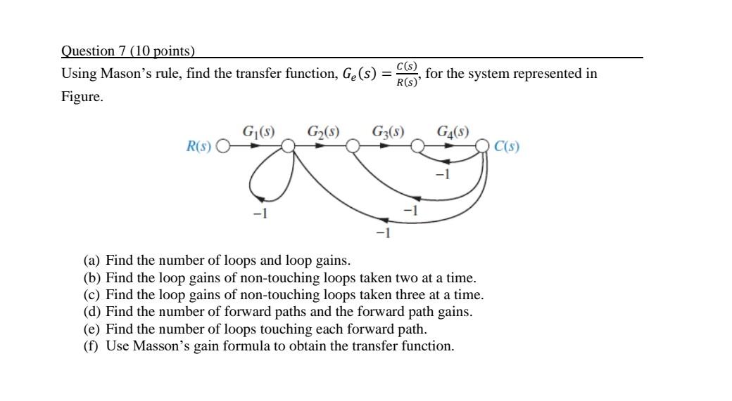 Question 7 (10 points) Using Mason's rule, find the | Chegg.com