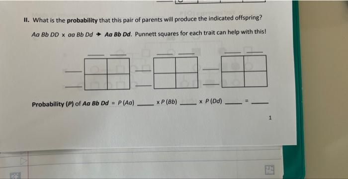 Solved II. What is the probability that this pair of parents | Chegg.com