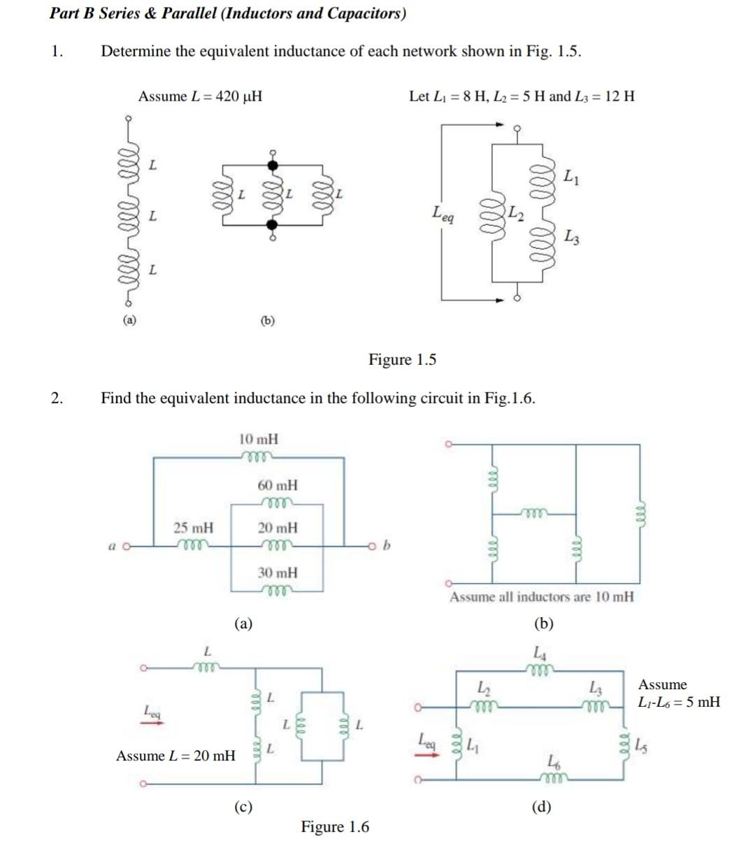 Solved Part B Series & Parallel (Inductors and Capacitors) | Chegg.com