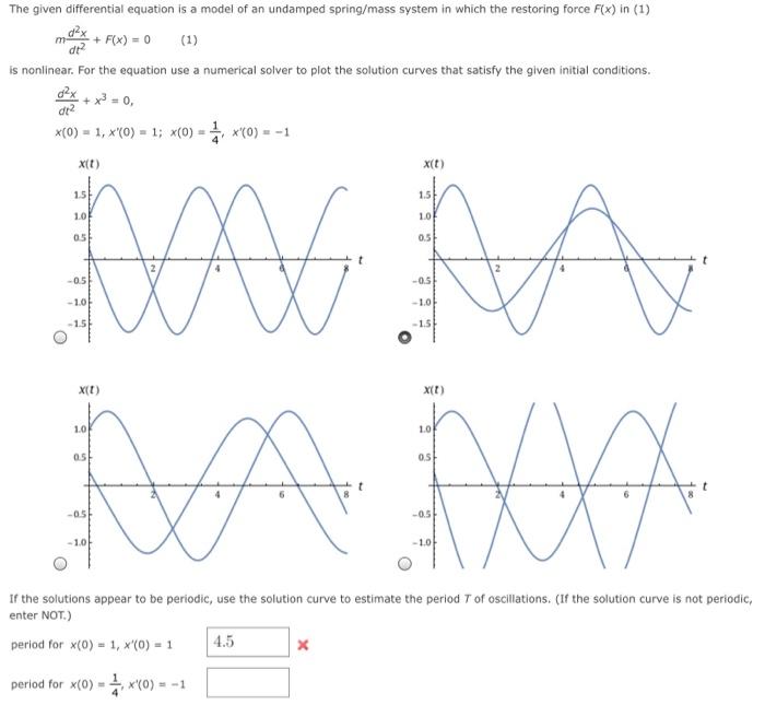 Solved The Given Differential Equation Is A Model Of An