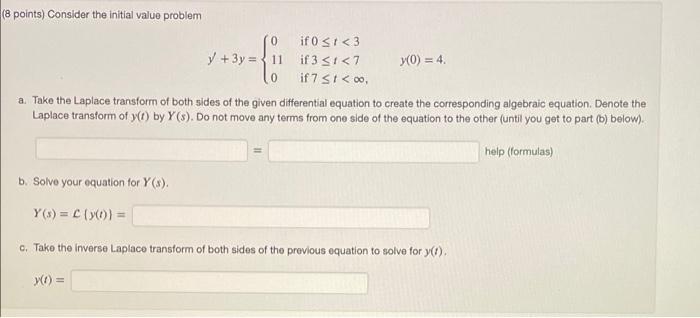 Solved (8 points) Consider the initial value problem 0 if O | Chegg.com