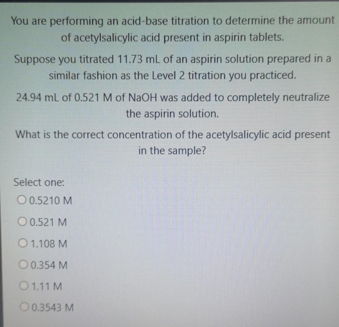 Solved You are performing an acid-base titration to | Chegg.com