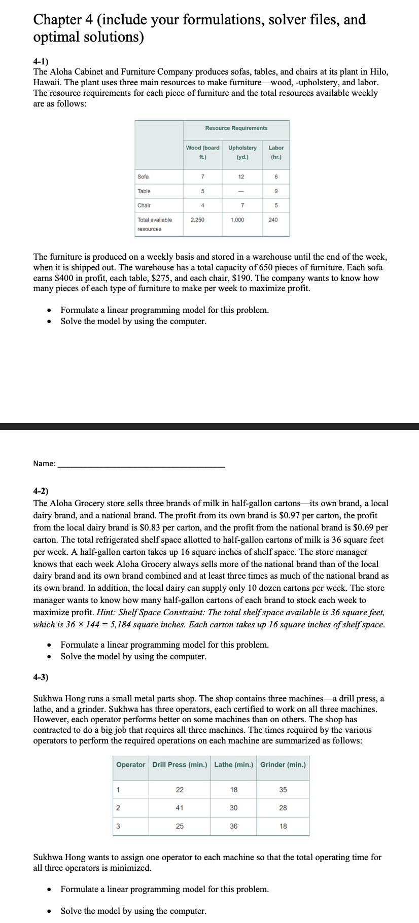 Chapter 4 (include your formulations, solver files, | Chegg.com