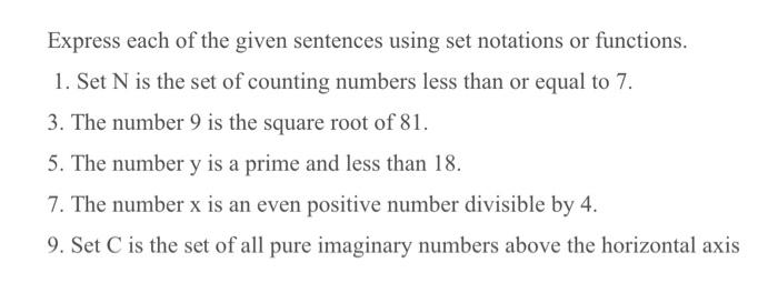 Solved Express each of the given sentences using set | Chegg.com