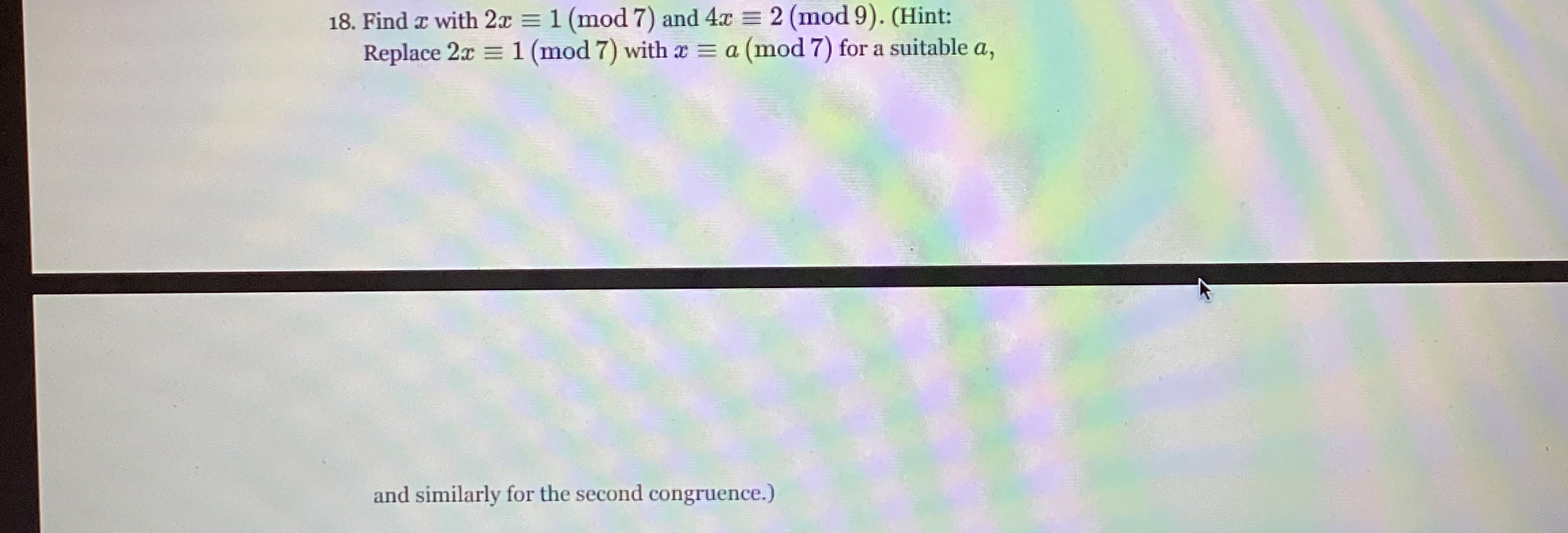 Solved Find x ﻿with 2x-=1(mod7) ﻿and | Chegg.com
