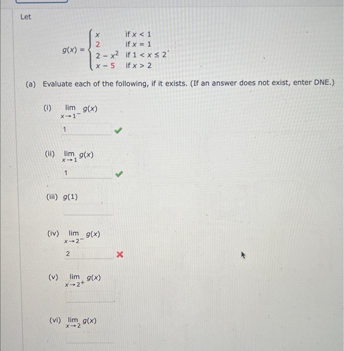 Solved Let G X ⎩⎨⎧x22−x2x−5 If X