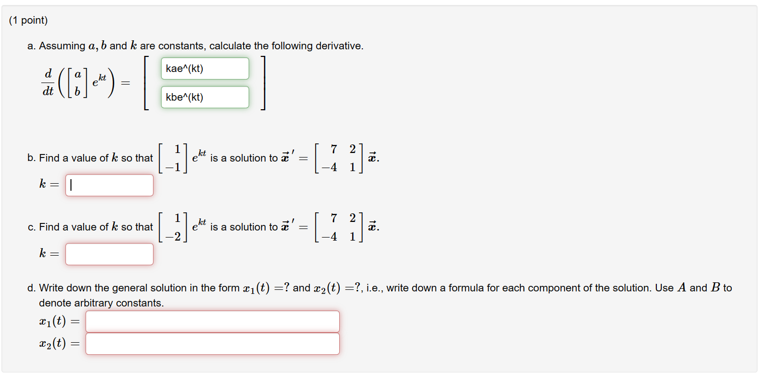 Solved (1 ﻿point)a. ﻿Assuming a,b ﻿and k ﻿are constants, | Chegg.com
