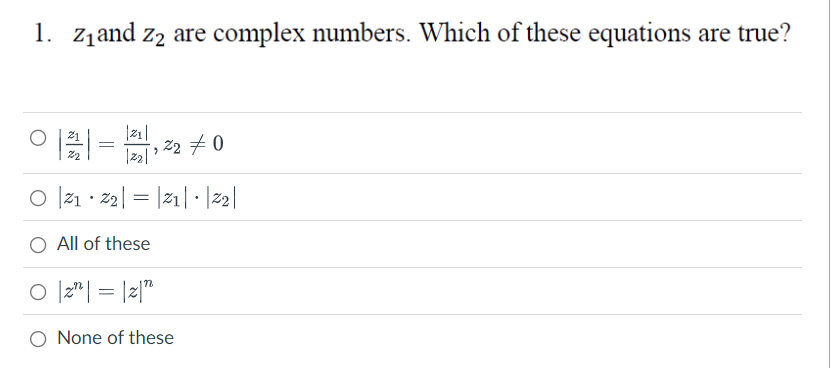 Solved z1 ﻿and z2 ﻿are complex numbers. Which of ﻿these | Chegg.com