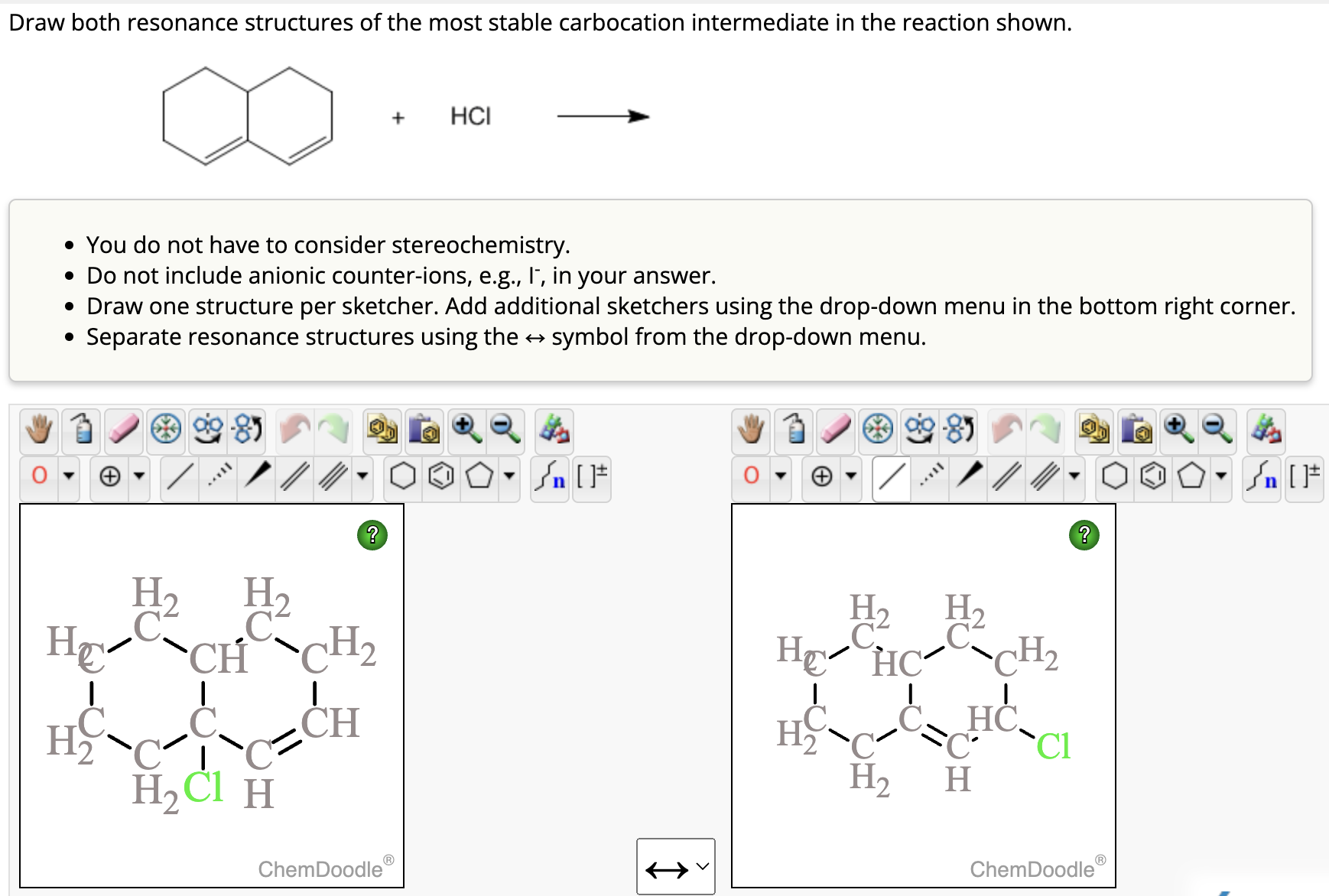 Solved Draw both resonance structures of the most stable | Chegg.com
