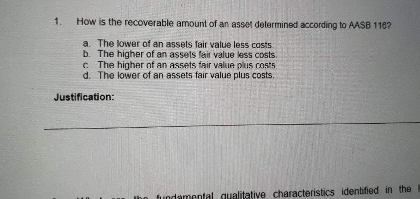 Solved 1. How is the recoverable amount of an asset | Chegg.com