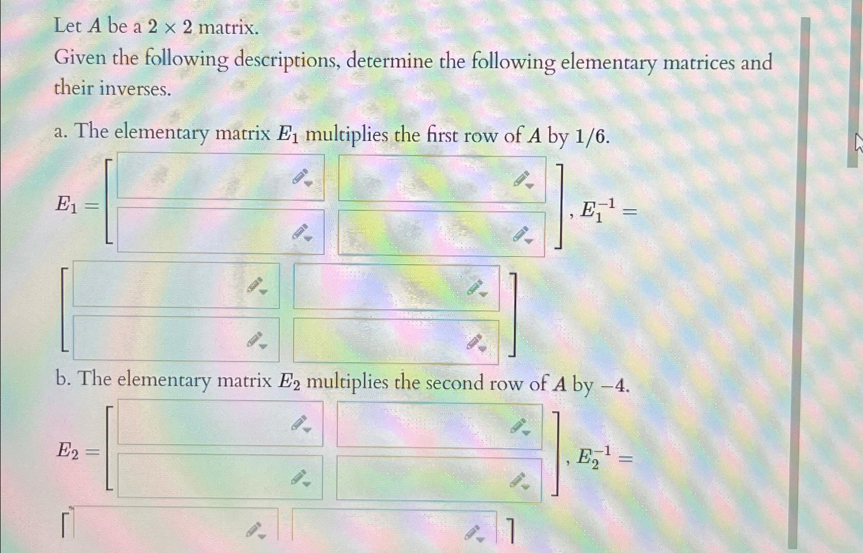 Solved Let A ﻿be a 2×2 ﻿matrix.Given the following | Chegg.com