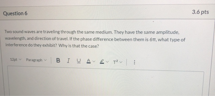 Solved 3.6 pts Question 5 Transverse and longitudinal waves | Chegg.com