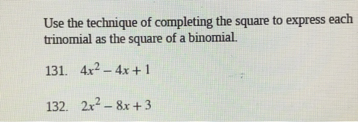 Solved Use the technique of completing the square to express | Chegg.com