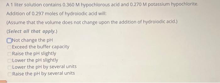 Solved A 1 liter solution contains 0.314M acetic acid and | Chegg.com