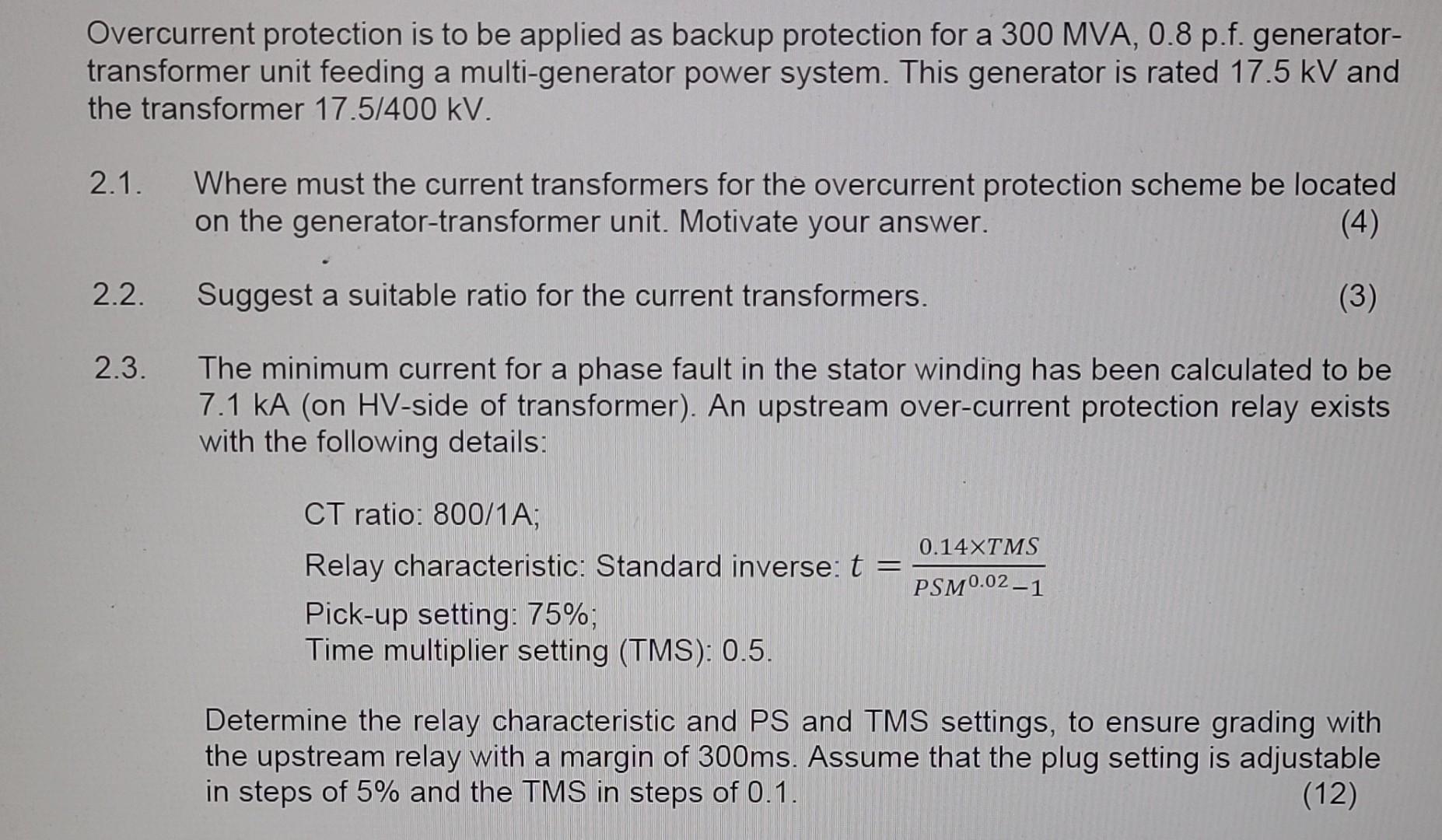 Solved Overcurrent protection is to be applied as backup | Chegg.com