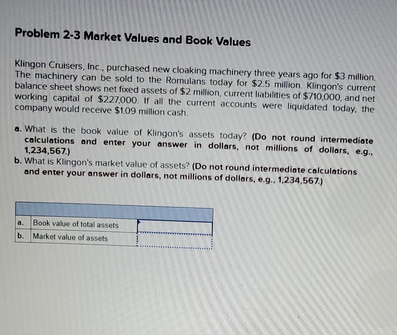 Solved Problem 2-3 Market Values and Book Values Klingon | Chegg.com