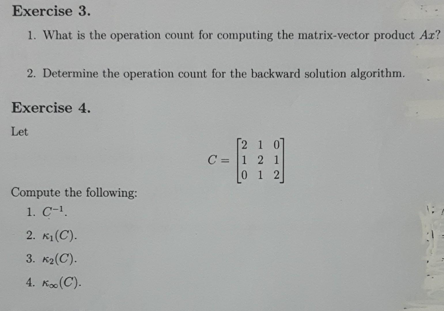 Solved Exercise 3. 1. What is the operation count for | Chegg.com